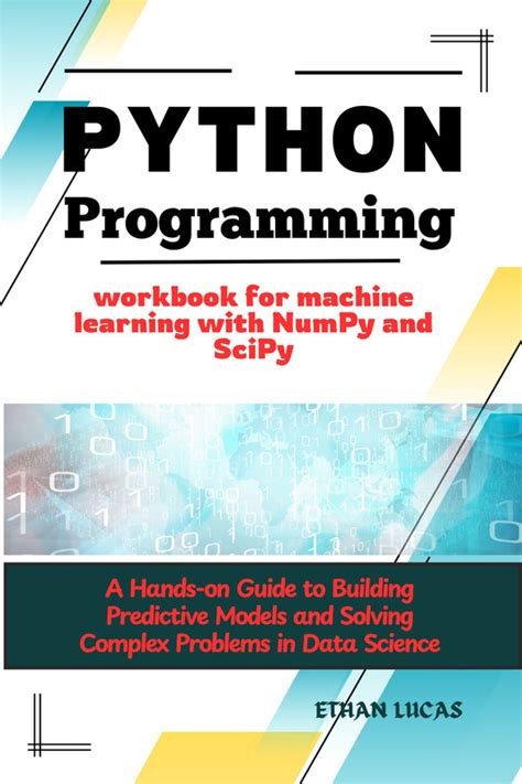 Python Machine Learning With Numpy And Scipy Guide Et24x7 The Online