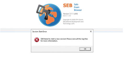 Seb Failed To Start A New Session · Safeexambrowser Seb Win Refactoring