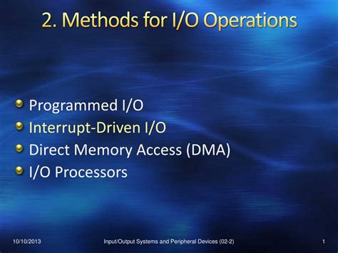 ppt 2 methods for i o operations powerpoint presentation free