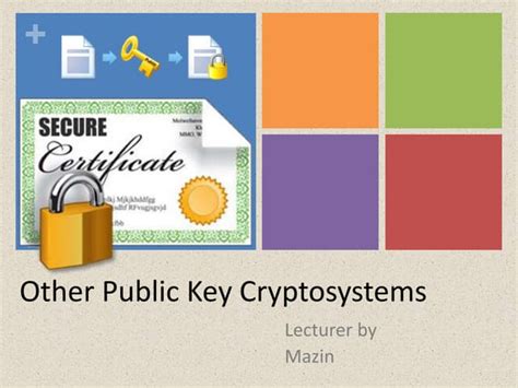 Information And Data Security Other Public Key Cryptosystems Pptx