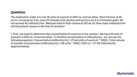 Solved The Medication Order Is To Mix 18 Units Of Oxytocin In 650 Ml Of Normal Saline Start