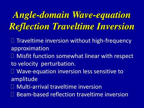Ppt Angle Domain Wave Equation Reflection Traveltime Inversion Powerpoint Presentation Id