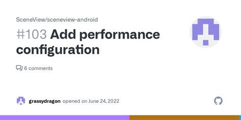 Add Performance Configuration · Issue 103 · Sceneviewsceneview