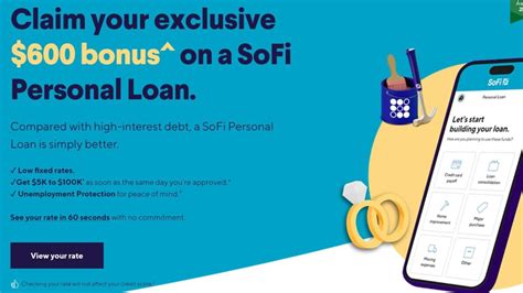 Sofi Get 600 When Taking Out A Personal Loan Targeted