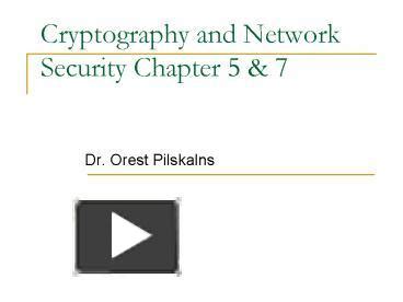PPT Cryptography And Network Security Chapter 5 PowerPoint Presentation Free To View Id