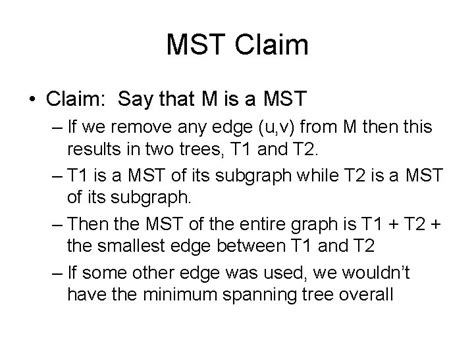 More Graph Algorithms Minimum Spanning Trees Shortest Path