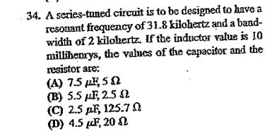 Solved A Series Tuned Circuit Is Designed To Have A Resonant Chegg Com