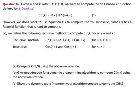 Solved Question 8 Given N And K With Nk0 We Want To Chegg Com