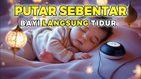 HANYA 3 MENIT! Bayi Langsung Tidur Pulas dengan Sholawat Ini 😇 - YouTube