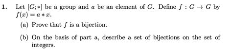 Solved Let G Be A Group And A Be An Element Of G Define Chegg Com