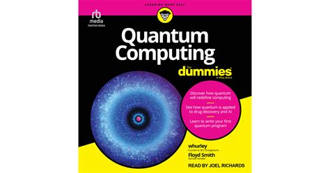 Quantum Computing For Dummies Audiobook