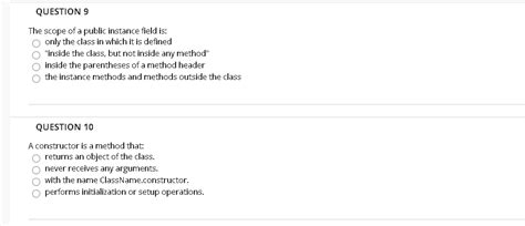 Solved Question 9 The Scope Of A Public Instance Field Is