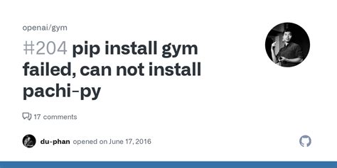 pip install gym failed can not install pachi py · issue 204 · openai