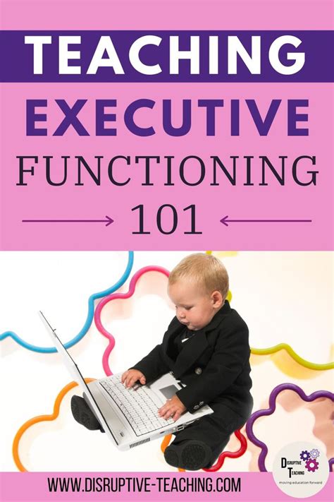 Teaching Executive Functioning 101 Teaching Executive Functioning