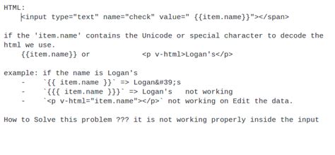 Vue Js How To Input Text Value Renders As Html Entity In Vue Some Stuffs I Check And Not