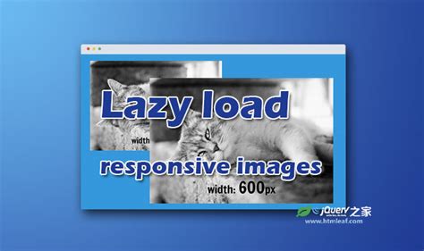 可实现响应式图片懒加载的js插件jquery之家 自由分享jquery、html5、css3的插件库
