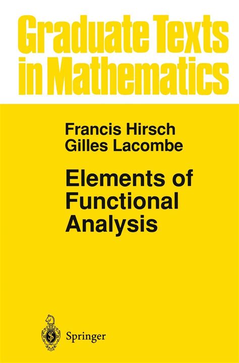 Buy Elements Of Functional Analysis 192 Graduate Texts In Mathematics Book Online At Low