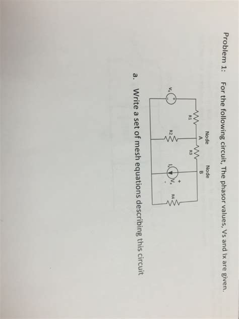 Solved For The Following Circuit The Phasor Values Vs And Chegg Com