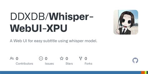 GitHub DDXDB Whisper WebUI XPU A Web UI For Easy Subtitle Using Whisper Model