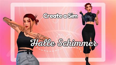 HALLE SCHIMMER CREATE A SIM The Sims YouTube