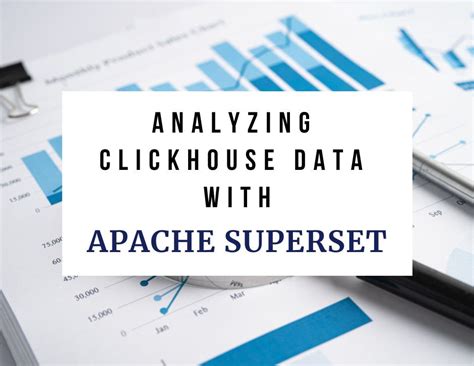 Apache Superset For Bi With Clickhouse