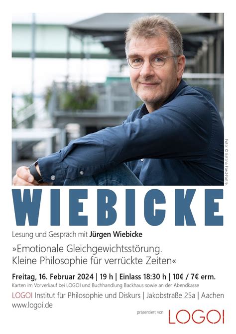 Lesung Und Gespräch Mit Jürgen Wiebicke Emotionale Gleichgewichtsstörung Kleine Philosophie