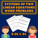 Systems Of Two Linear Equations Word Problems Grade 8 Math 8 Ee 8c