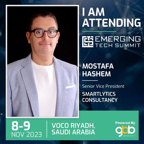 Mostafa Hashem On Linkedin Emergingtechsummit Artificialintelligence Ai Analytics Data