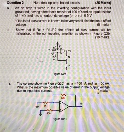 Question Non Ideal Op Based Circuits Marks A An Op Is Wired In The Inverting