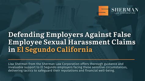 Defending Employers Against False Employee Harassment Claims