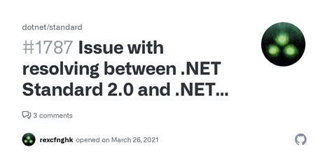 Issue With Resolving Between NET Standard And NET Standard Issue Dotnet