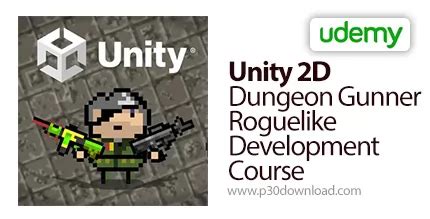 دانلود Udemy Unity 2D Dungeon Gunner Roguelike Development Course آموزش ...