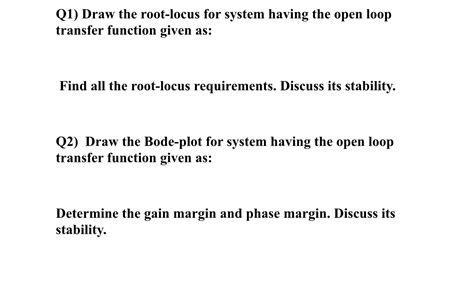 Q Draw The Root Locus For System Having The Open Chegg