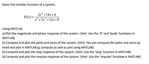 solved given the transfer function of a system 2s2 14s 6