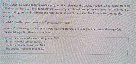 Solved Science Calculate Energy Write A Program That Chegg