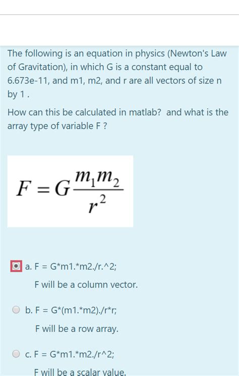 Solved The Following Is An Equation In Physics Newton S Law Chegg Com