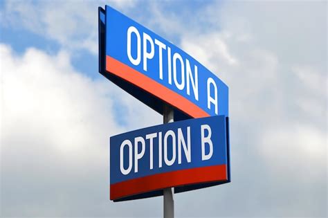 Premium Photo Option A And Option B Street Sign