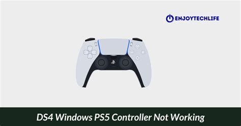 Ds4 Windows Ps5 Controller Enjoytechlife