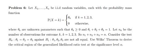 solved problem 6 let xi xn be i i d random variables