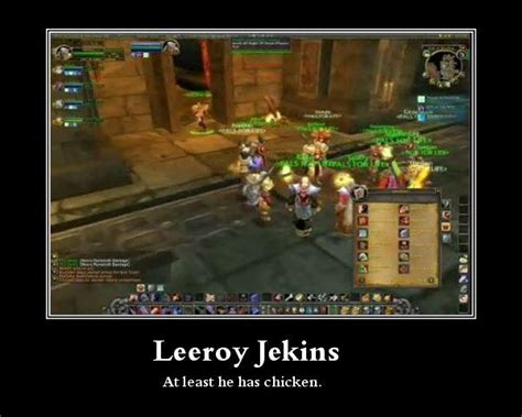 Leeroy Jenkins Meme Explained Captions Quotes