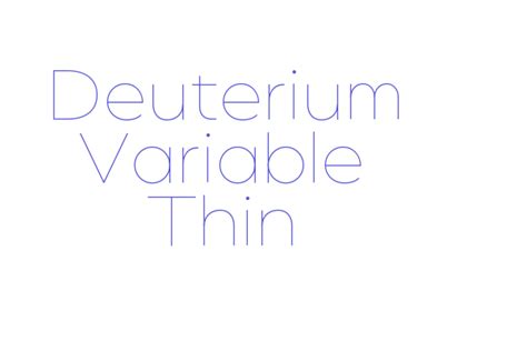 Deuterium Variable Thin Font Free Download Now