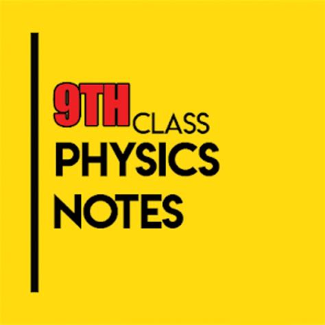 Android 용 Physics Notes 9Th Class 다운로드