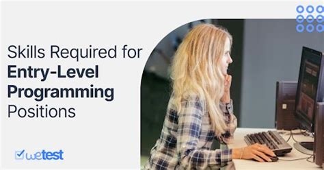Skills Required For Entry Level Programming Positions We Test