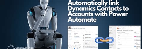 Automatically Link Dynamics Contacts To Accounts With Power Automate Accessorange