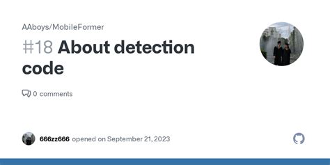 About Detection Code · Issue 18 · Aaboysmobileformer · Github