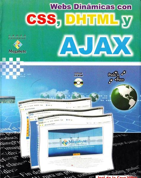 Webs Dinámicas Con Css Dhtml Y Ajax Joel De La Cruz Villar Freelibros
