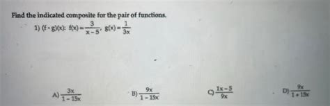 solved find the indicated composite for the pair of
