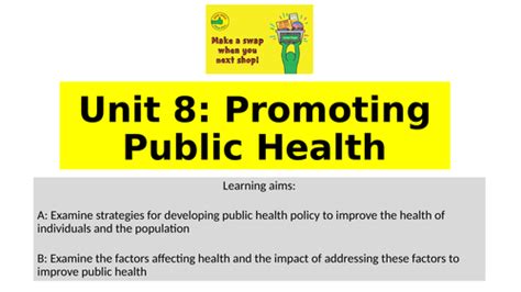 Handsc Unit 8 Promoting Public Health Learning Aims Aandb Teaching