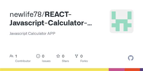 Github Newlife78react Javascript Calculator App Javascript