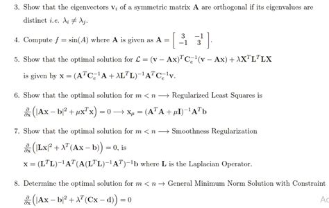 Show That The Eigenvectors Vi Of A Symmetric Matrix A Are Orthogonal If Its Eigenvalues Show